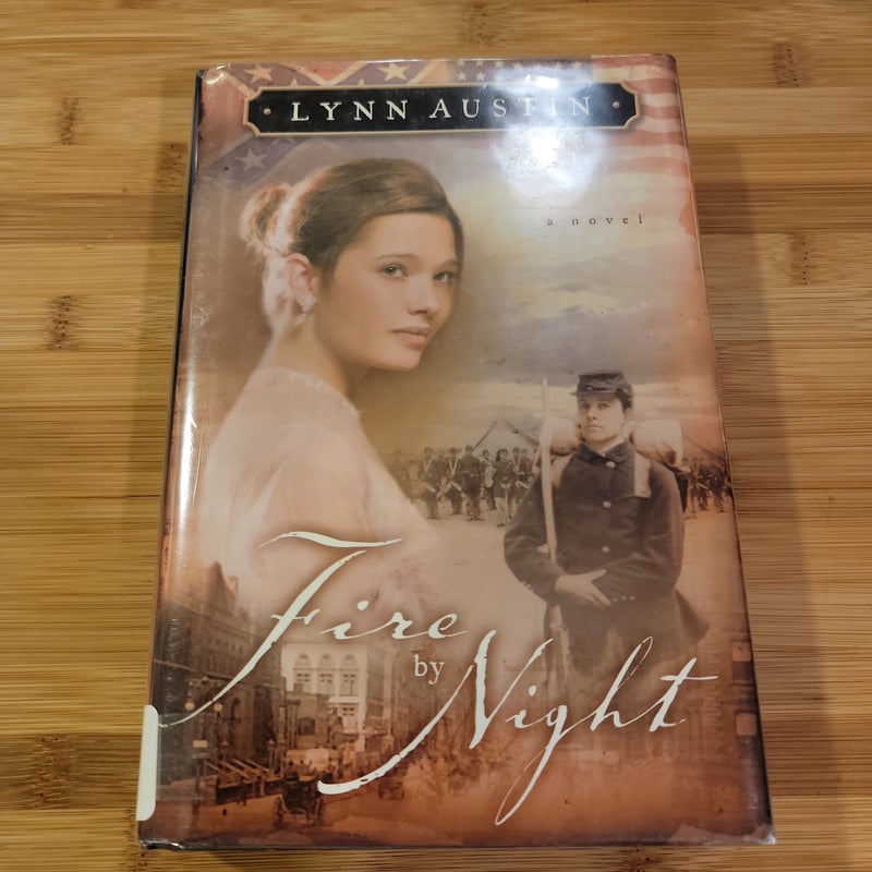 Fire by Night by Lynn Austin, Hardcover | Pangobooks