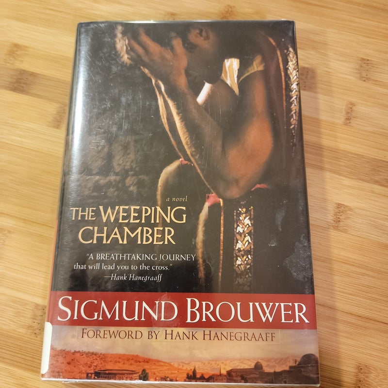 The Weeping Chamber by Sigmund Brouwer