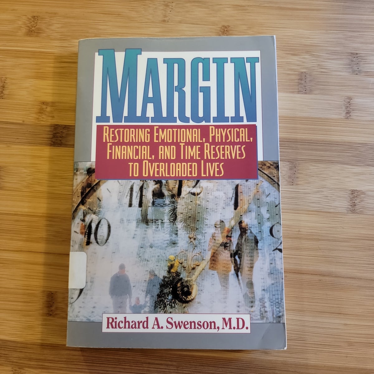 Margin by Richard A. Swenson
