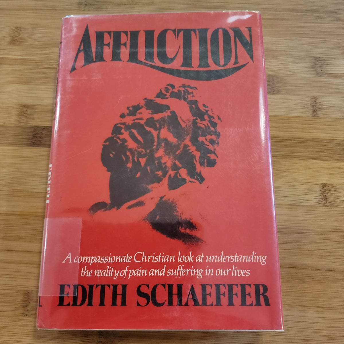 Affliction by Edith Schaeffer