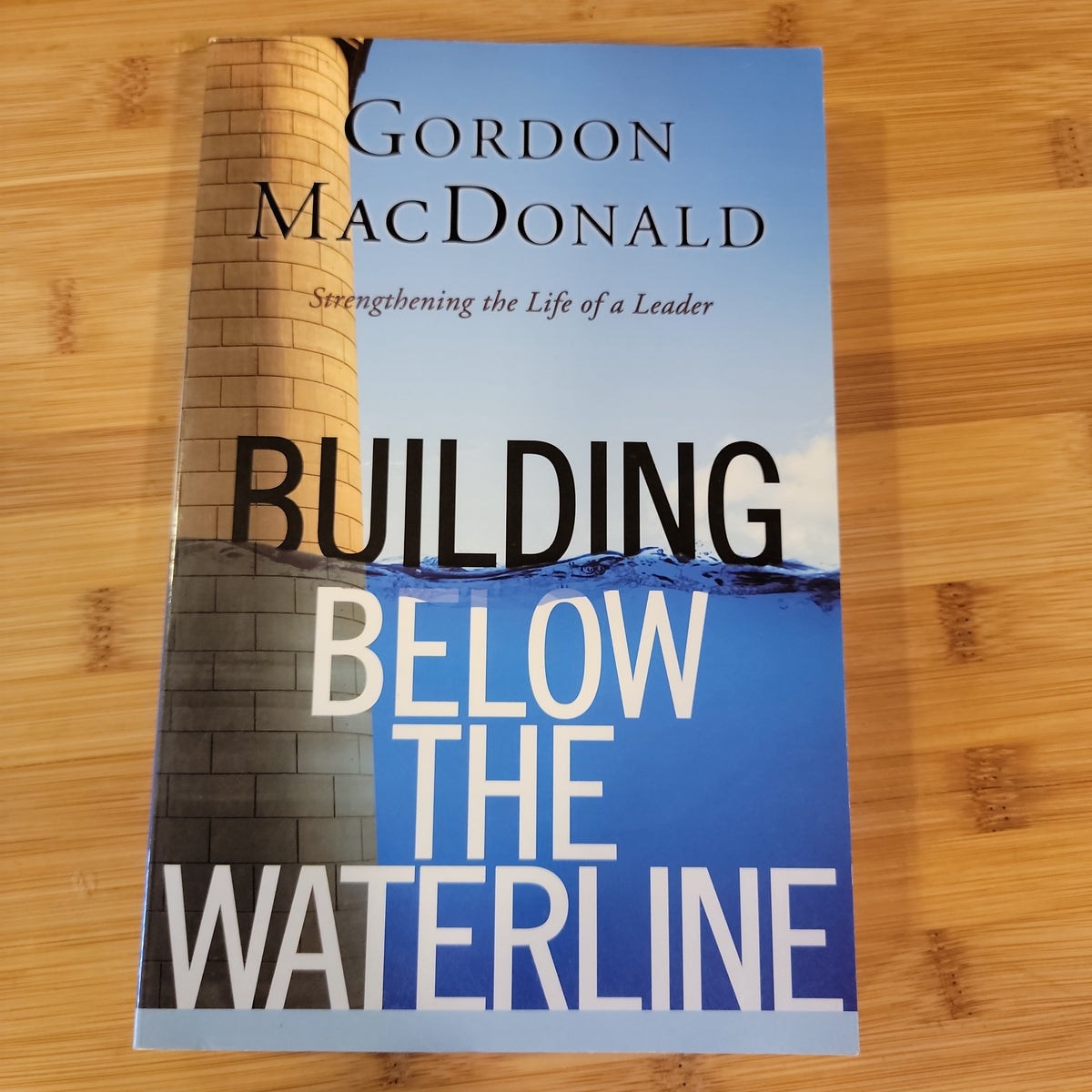Building below the Waterline by Gordon MacDonald, Paperback | Pangobooks