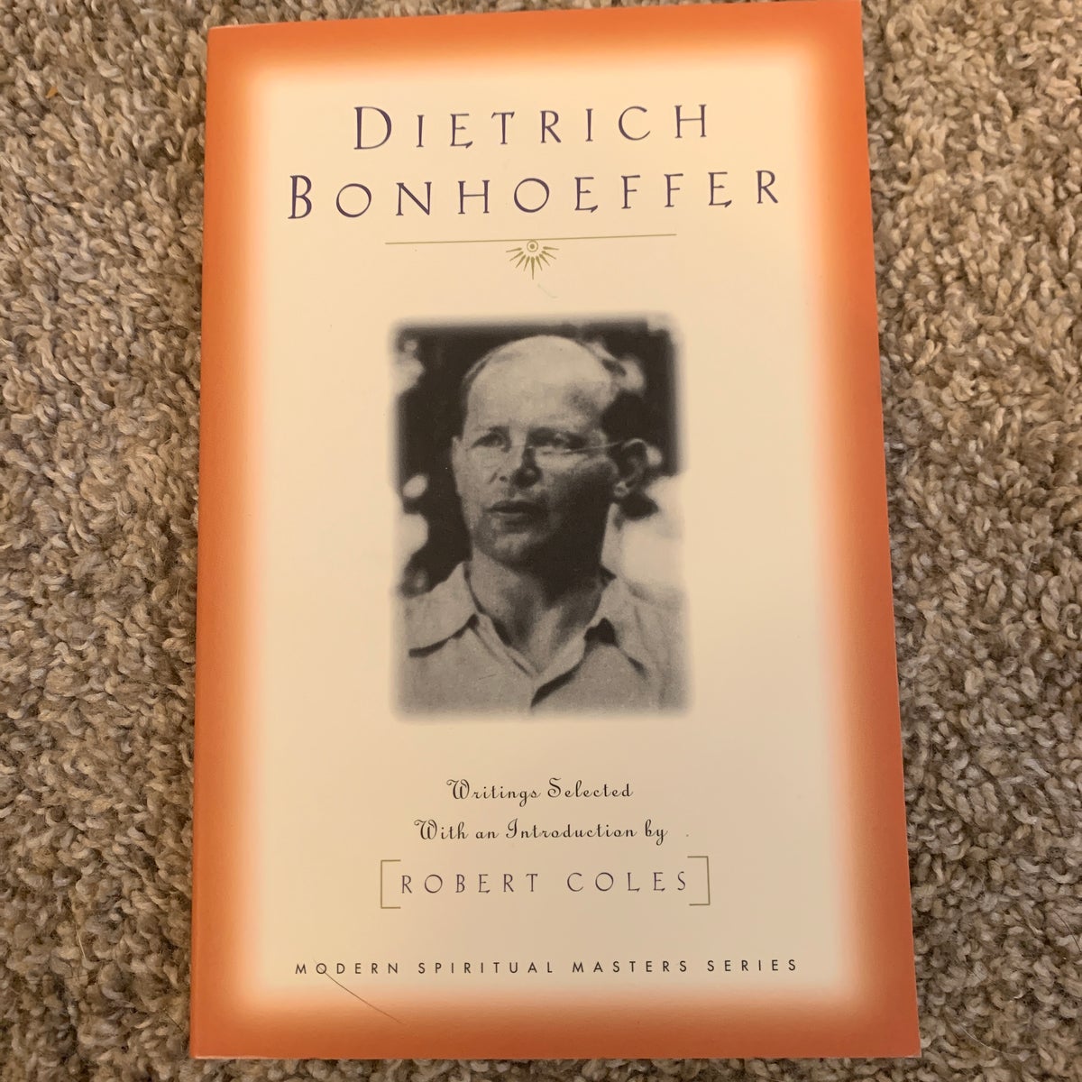 Dietrich Bonhoeffer by Robert Coles