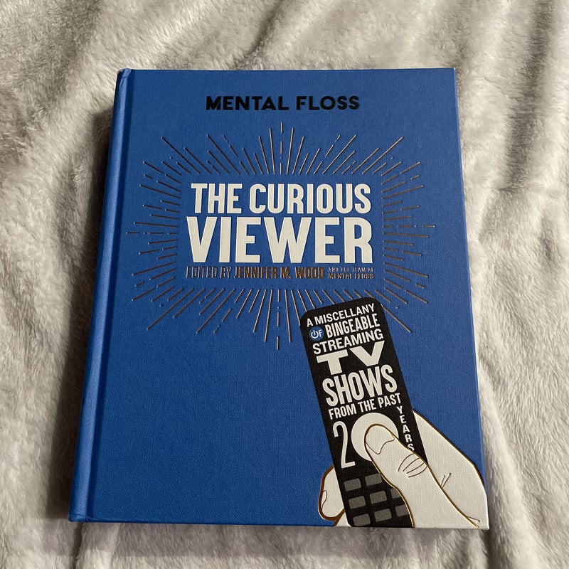 Mental Floss the Curious Viewer by Jennifer M. Wood, Hardcover | Pangobooks