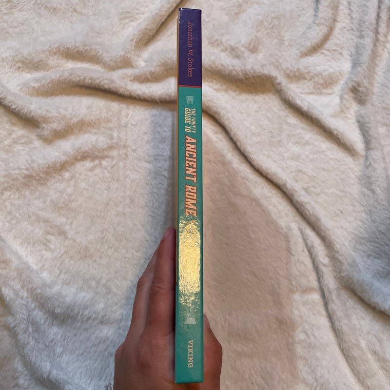 The Thrifty Guide to Ancient Rome by Jonathan W. Stokes, Hardcover ...