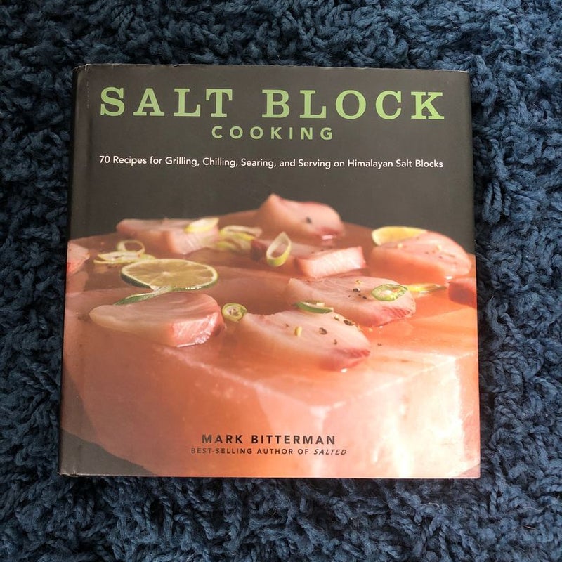 Salt Block Cooking by Mark Bitterman, Hardcover | Pangobooks