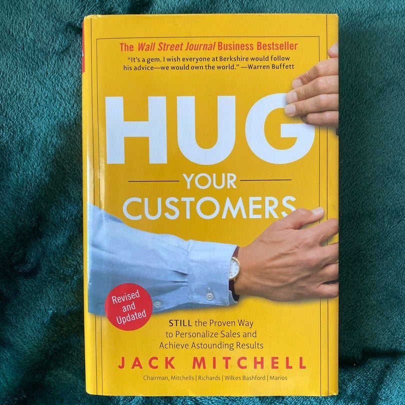 Hug Your Customers by Jack Mitchell, Hardcover | Pangobooks