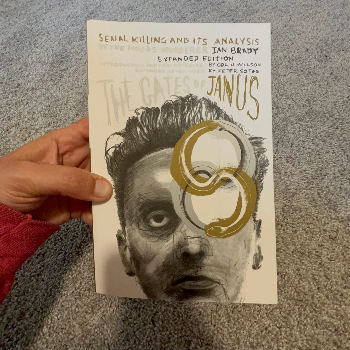 The Gates of Janus by Ian Brady, Colin Wilson, Peter Sotos