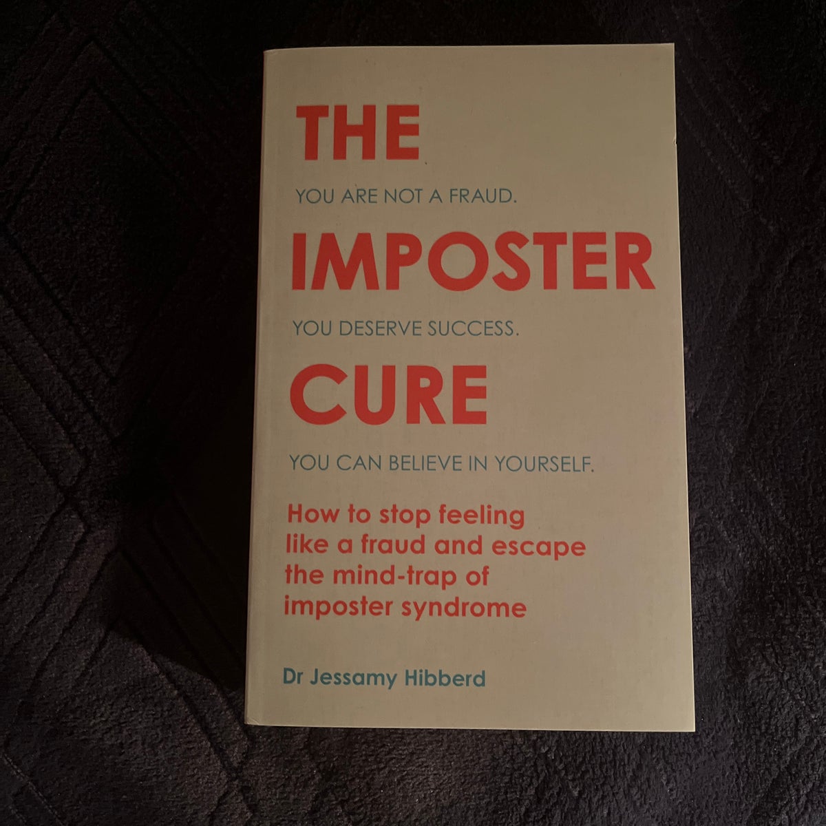 The Imposter Cure by Jessamy Hibberd