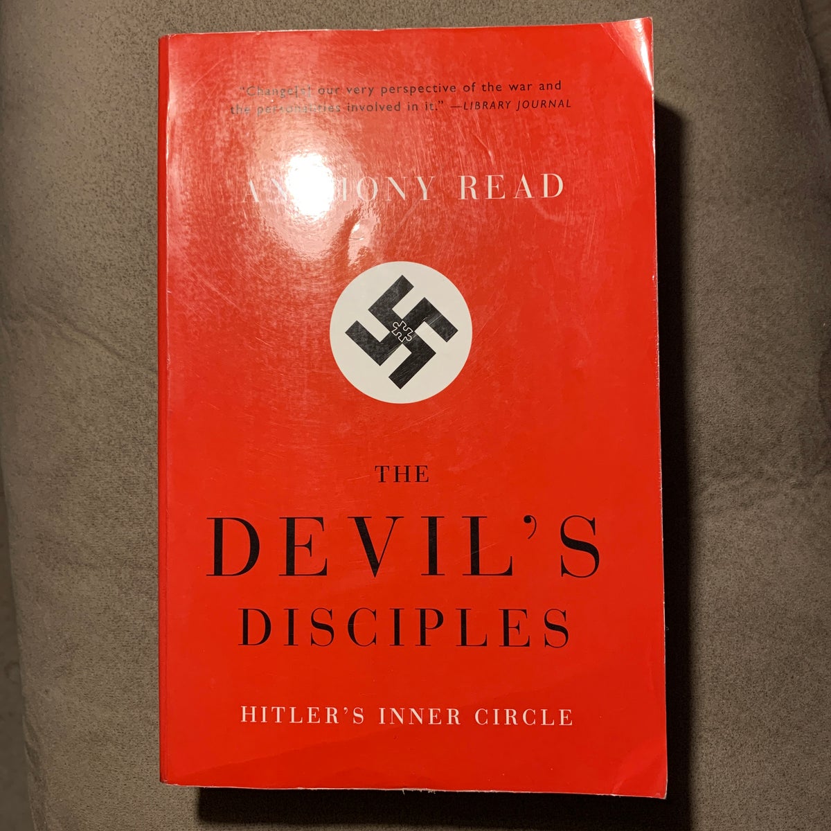 The Devil's Disciples by Anthony Read