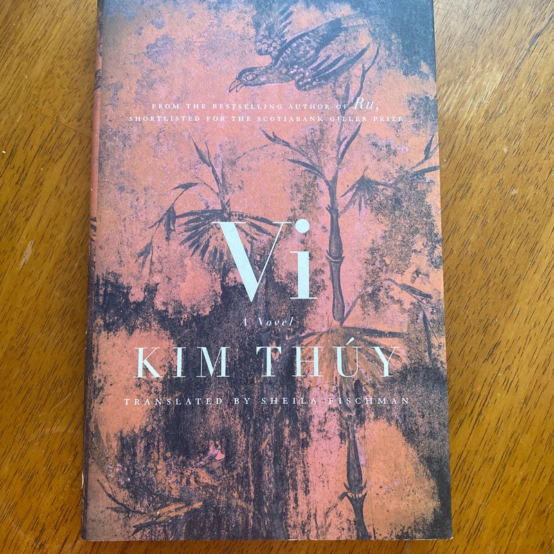 Vi by Kim Thúy, Sheila Fischman