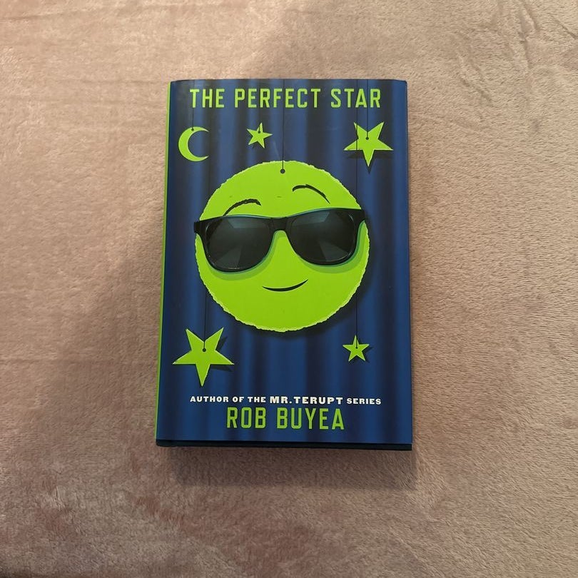 The Perfect Star by Rob Buyea, Hardcover | Pangobooks