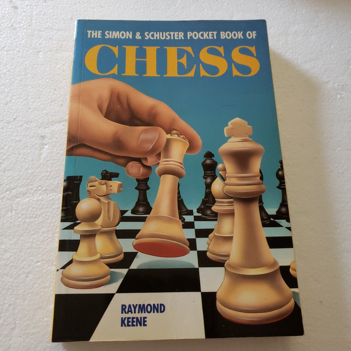 The Simon and Schuster Pocket Book of Chess by Raymond Keene