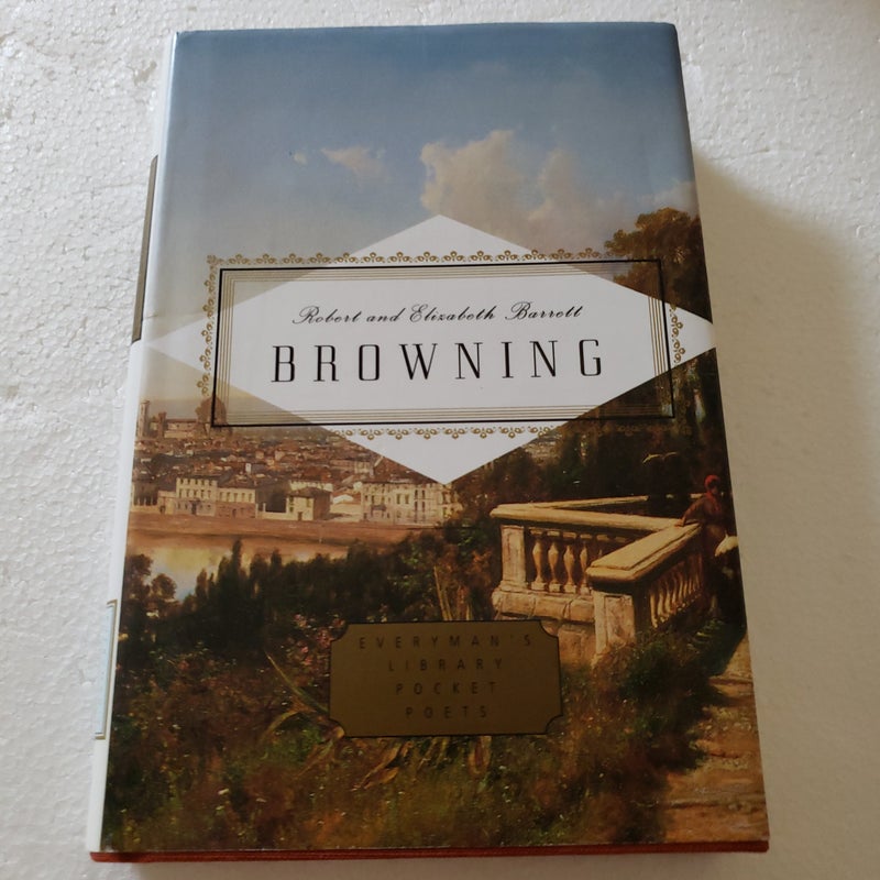 Browning: Poems by Robert Browning, Elizabeth Barrett Browning