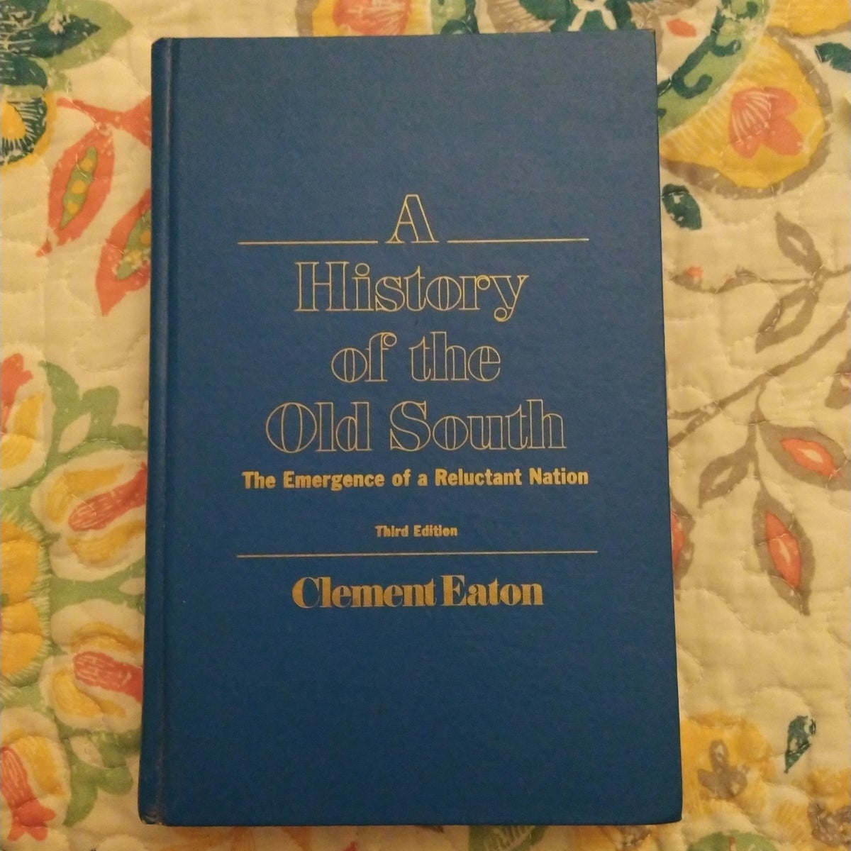 A History of the Old South by Clement Eaton, Hardcover | Pangobooks