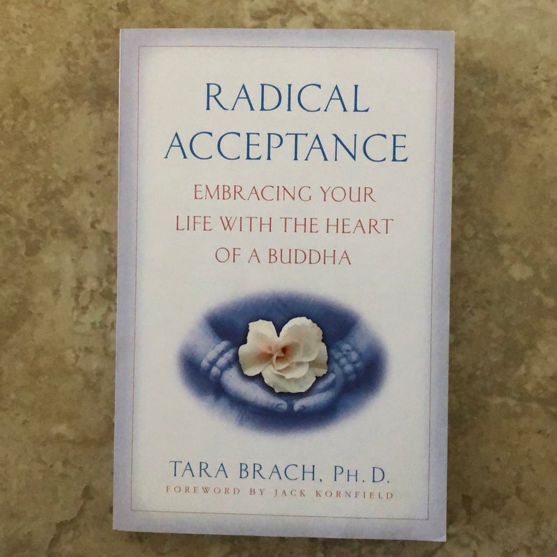 Radical Acceptance by Tara Brach