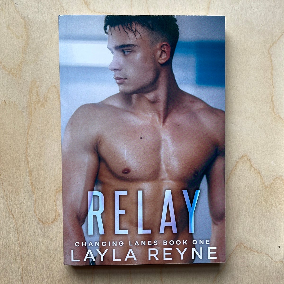 Relay by Layla Reyne