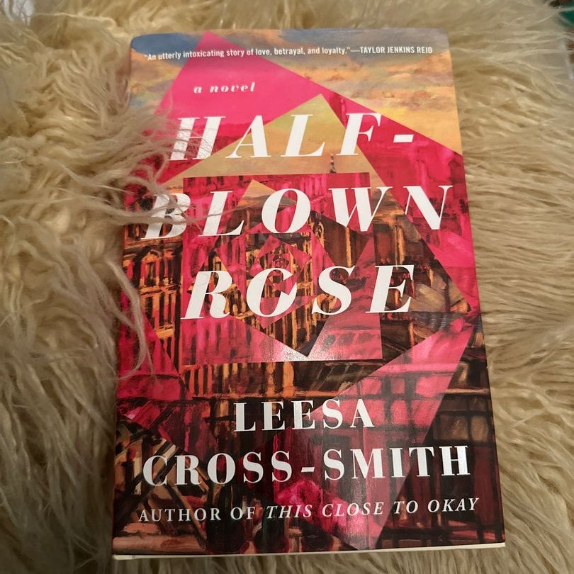 Half-Blown Rose by Leesa Cross-Smith