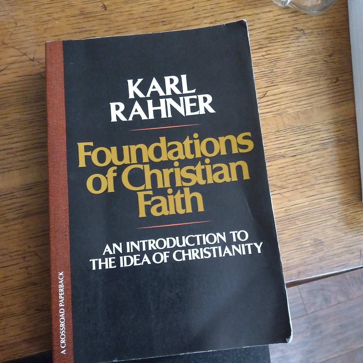 Foundations of Christian Faith by Karl Rahner