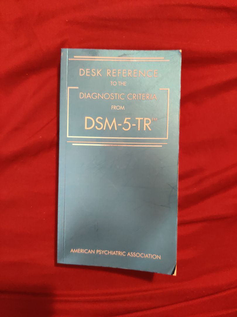 Desk Reference to the Diagnostic Criteria from DSM-5-TR(tm) by American ...