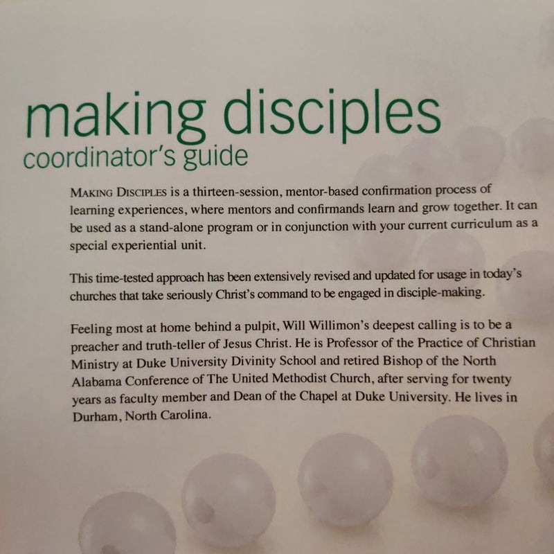 Making Disciples: Mentor Guide by William H. Willimon