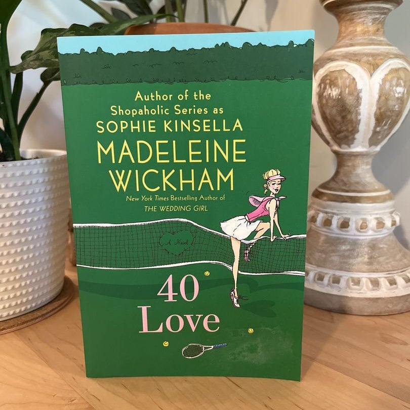 40 Love by Madeleine Wickham