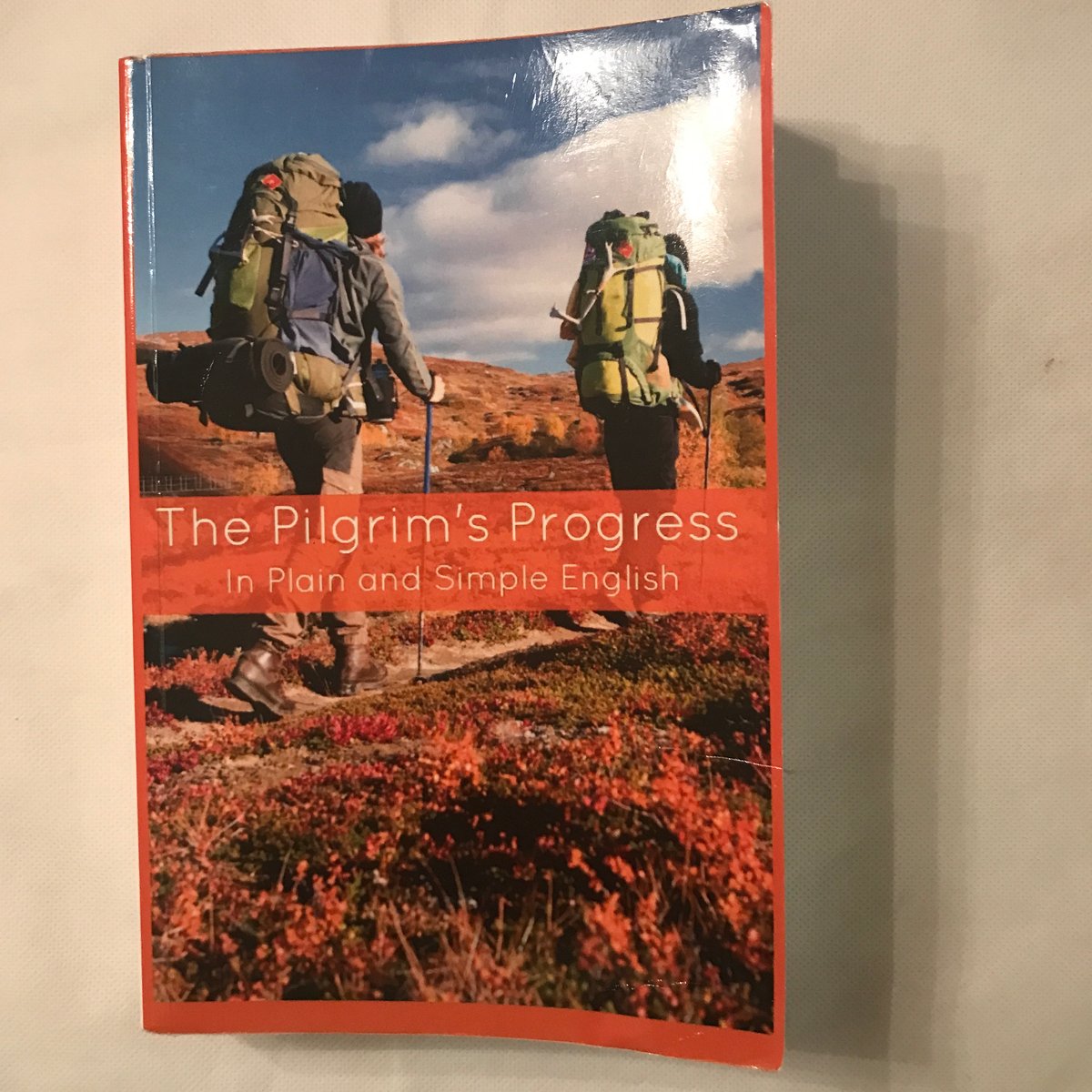 The Pilgrim's Progress in Plain and Simple English - Part One and Two ...