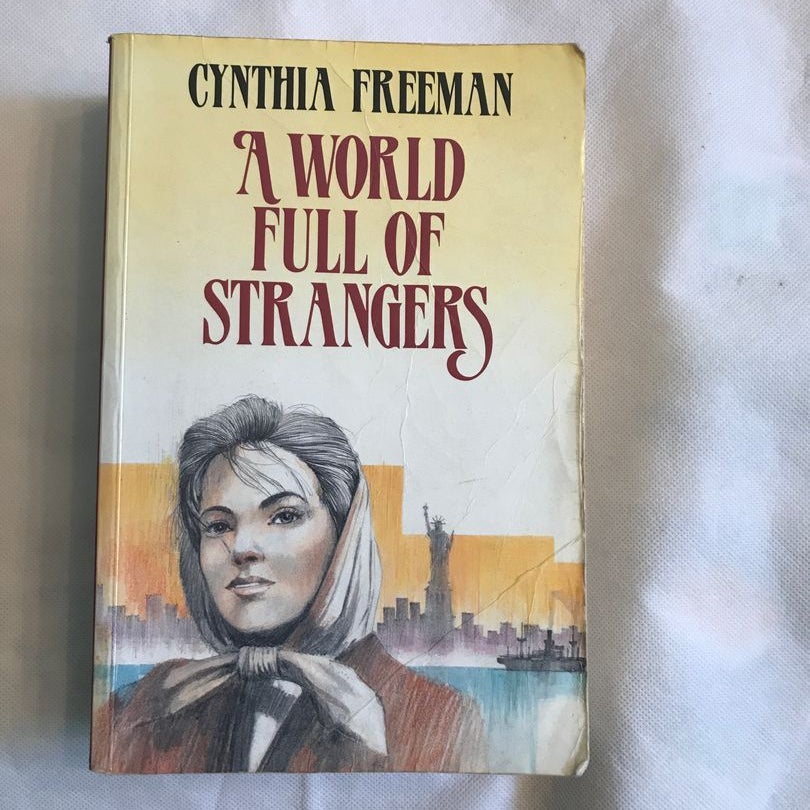 A World Full of Strangers by Cynthia Freeman