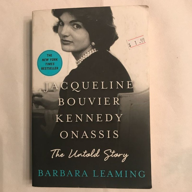 Jacqueline Bouvier Kennedy Onassis by Barbara Leaming