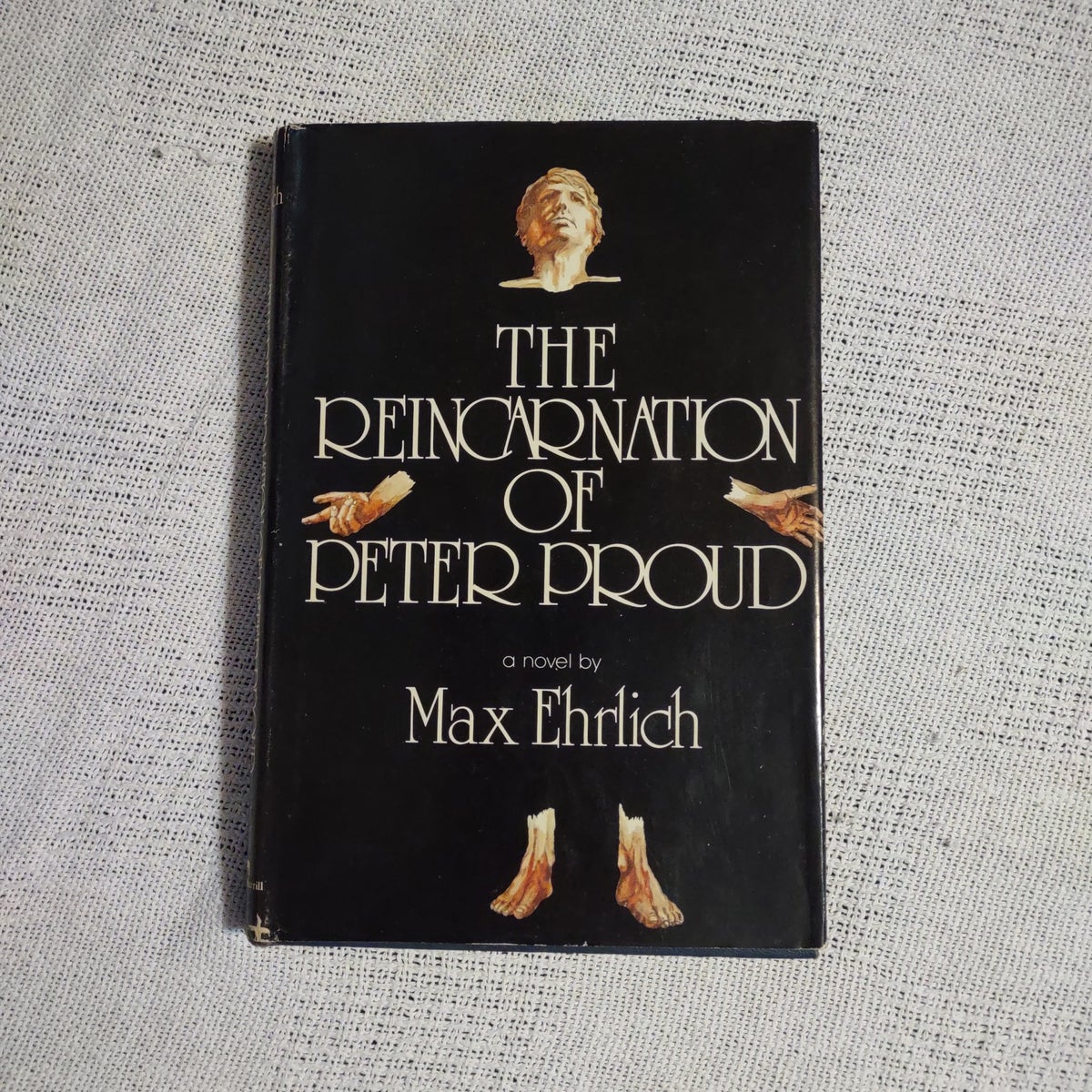 The Reincarnation of Peter Proud by Max Simon Ehrlich