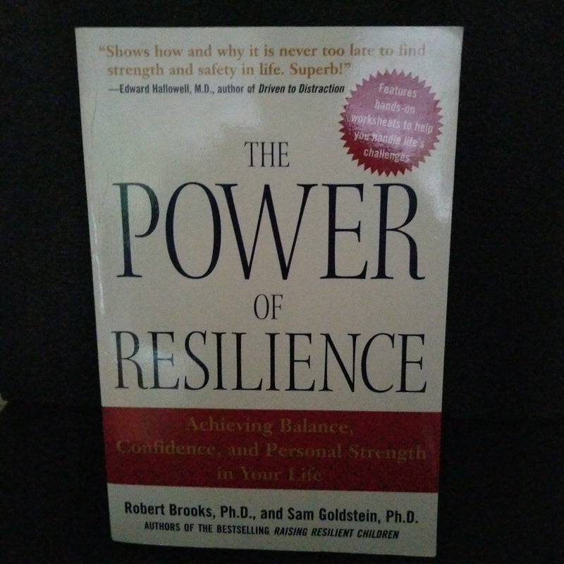 The Power of Resilience by Robert Brooks, Sam Goldstein