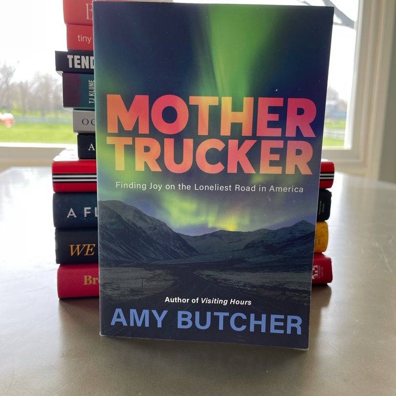 Mothertrucker by Amy Butcher
