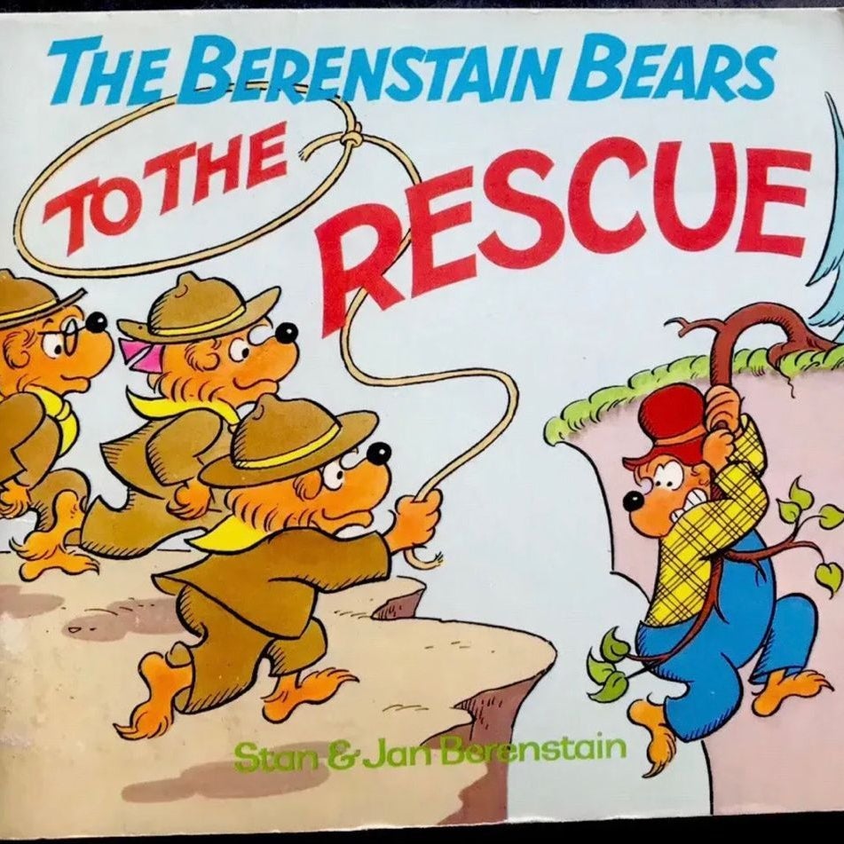 The Berenstain Bears to the Rescue by Stan Berenstain, Jan Berenstain
