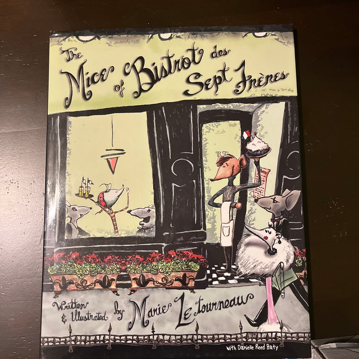 The Mice of Bistrot des Sept Frères by Danielle Reed Baty