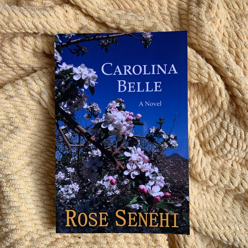 Carolina Belle by Rose Senehi
