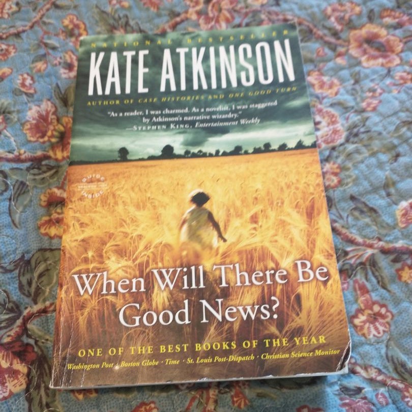 When Will There Be Good News? by Kate Atkinson