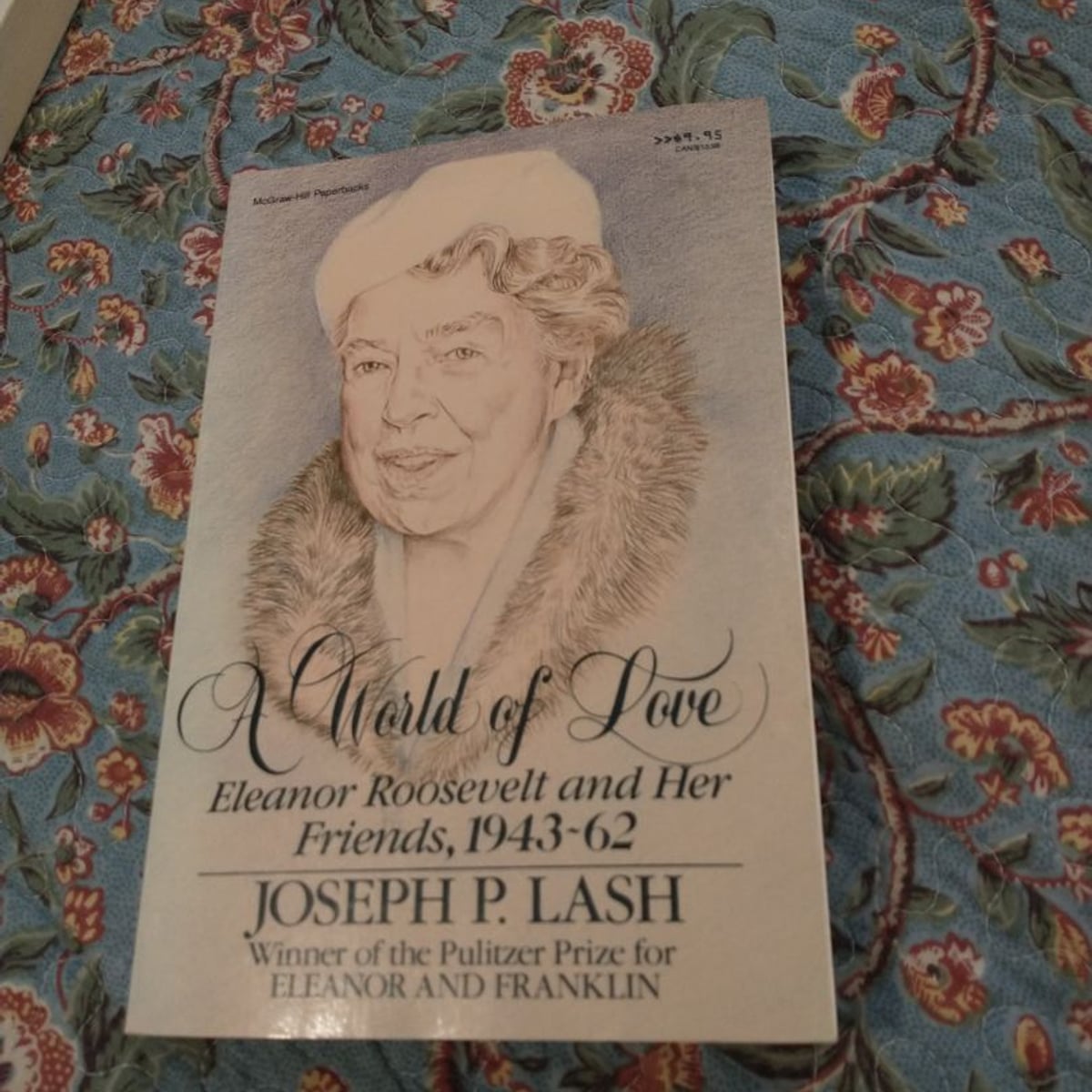 A World of Love by Joseph P. Lash