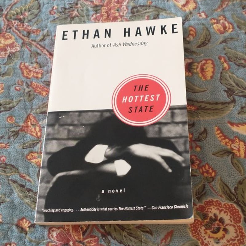The Hottest State by Ethan Hawke, Paperback | Pangobooks