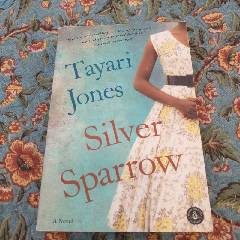 Silver Sparrow by Tayari Jones