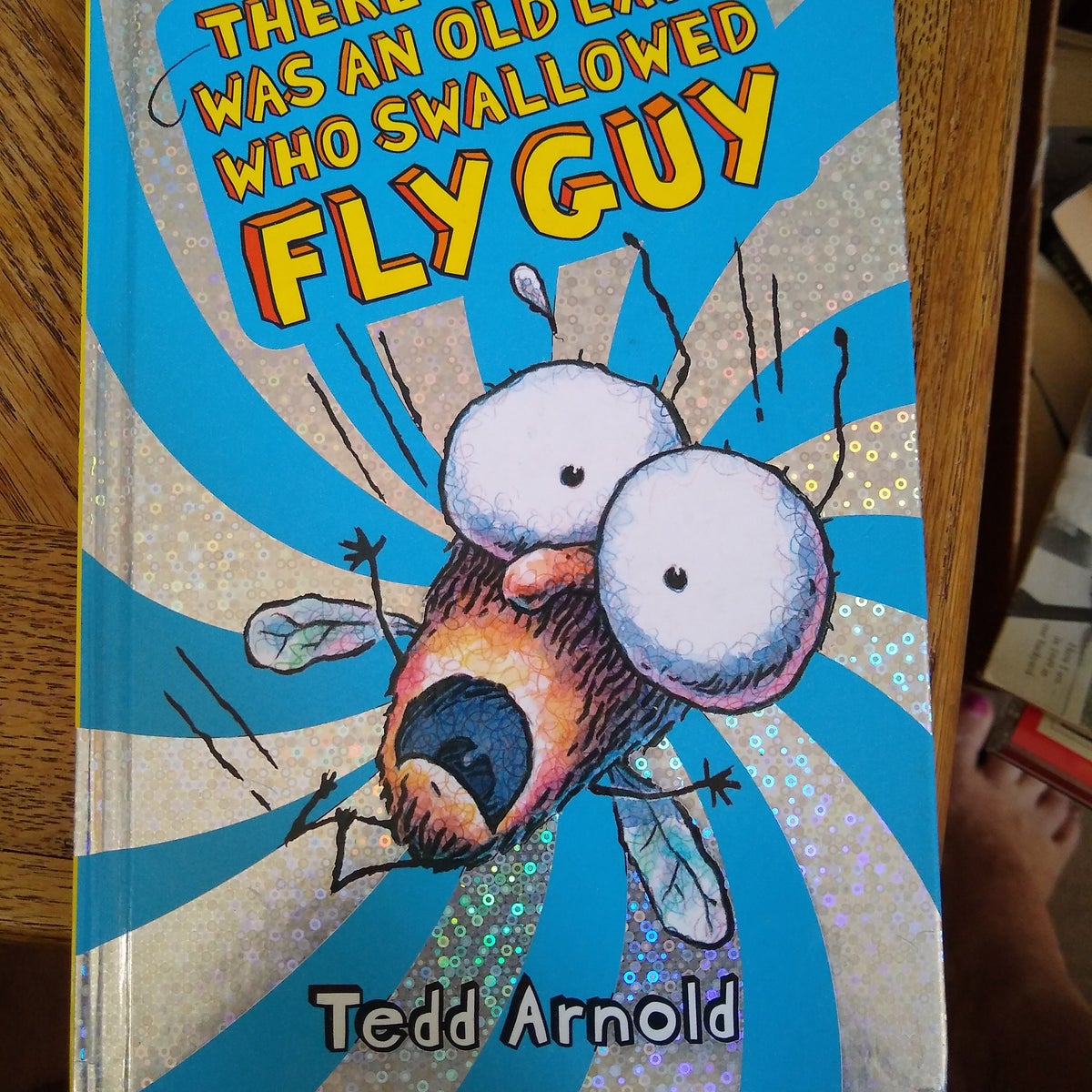 There Was an Old Lady Who Swallowed Fly Guy by Tedd Arnold