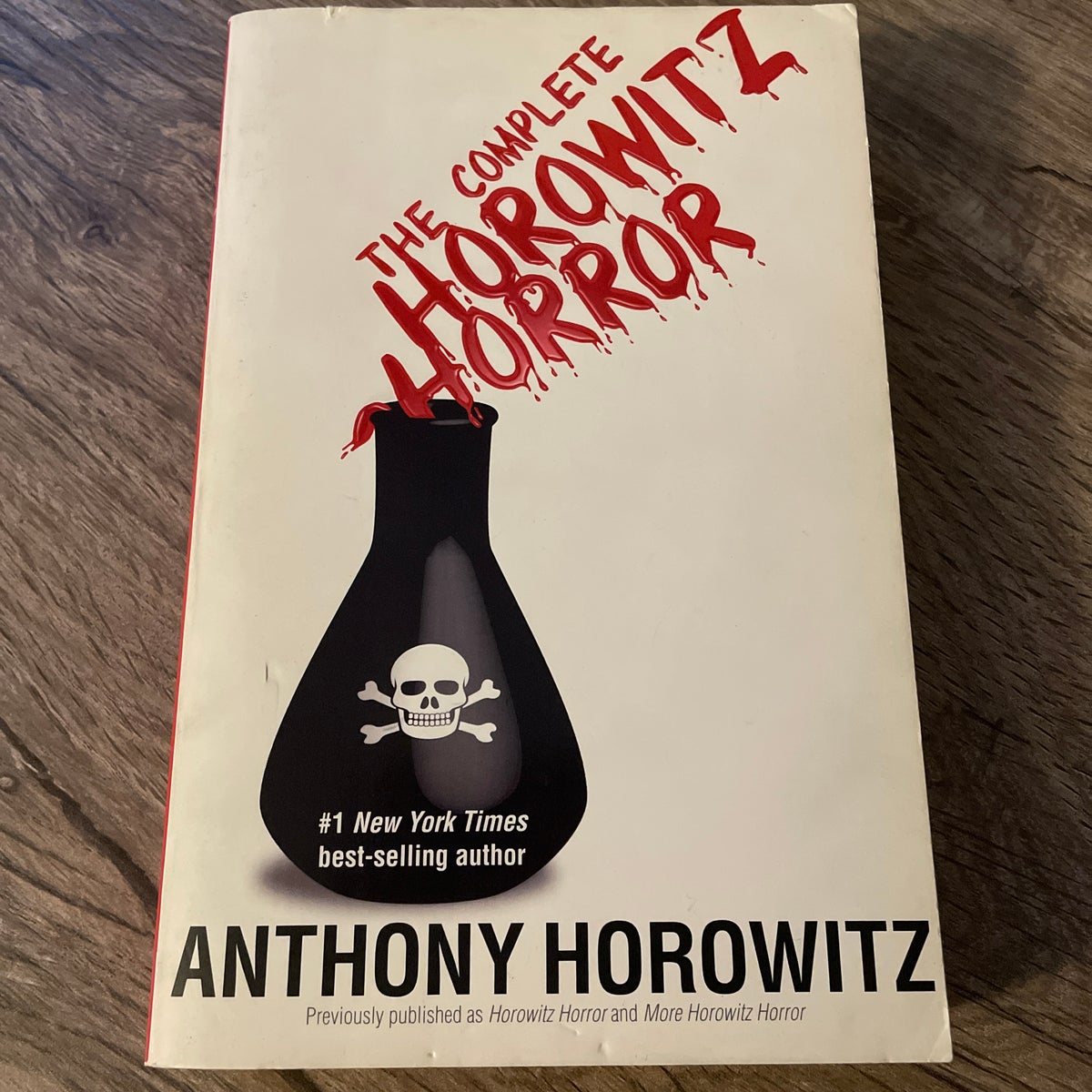 The Complete Horowitz Horror by Horowitz Anthony