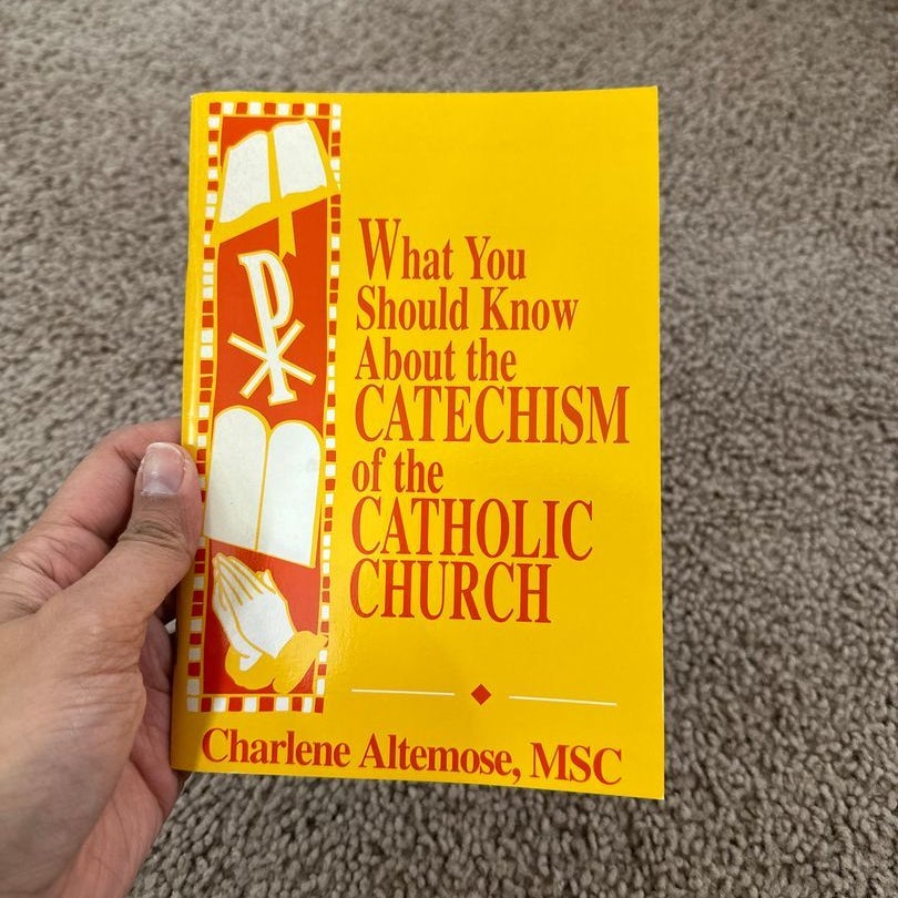 What You Should Know about the Catechism of the Catholic Church by ...