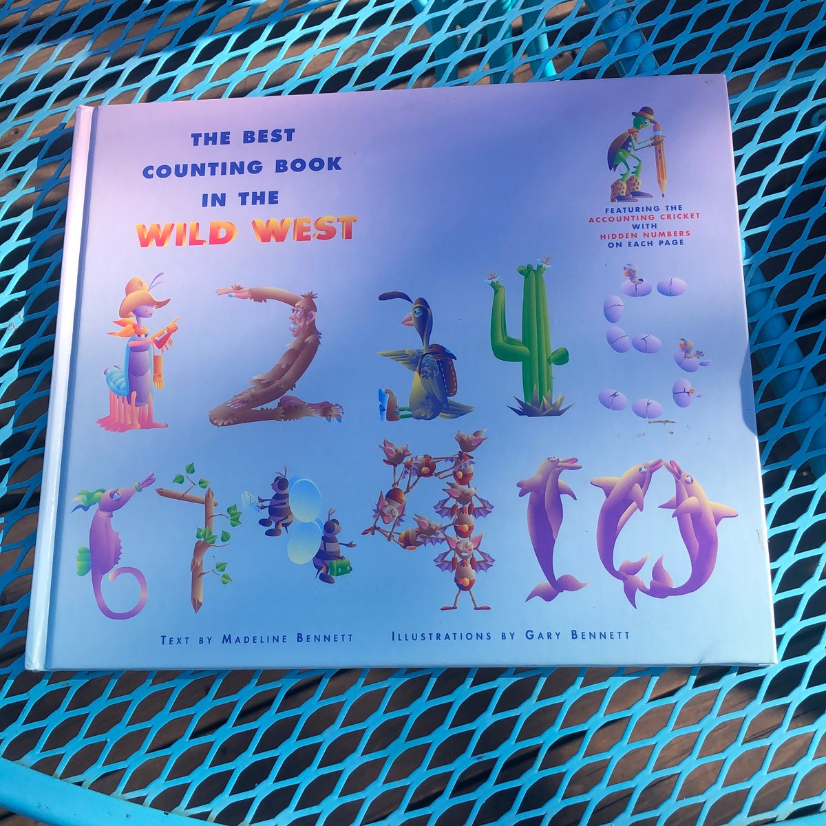 The Best Counting Book in the Wild West by Gary Bennett, Madeline Bennett