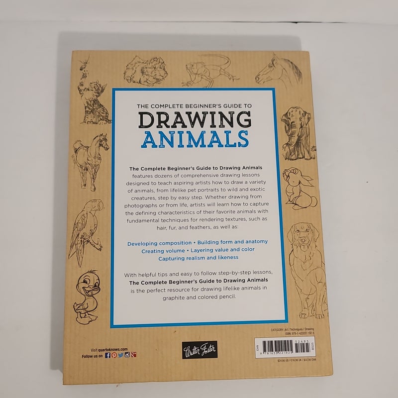 The Complete Beginner's Guide to Drawing Animals by Walter Foster ...