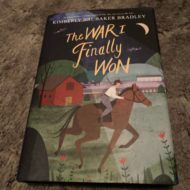 The War I Finally Won by Kimberly Brubaker Bradley