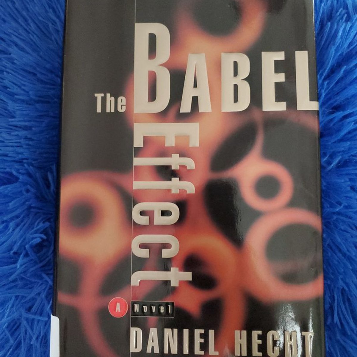 The Babel Effect By Daniel Hecht
