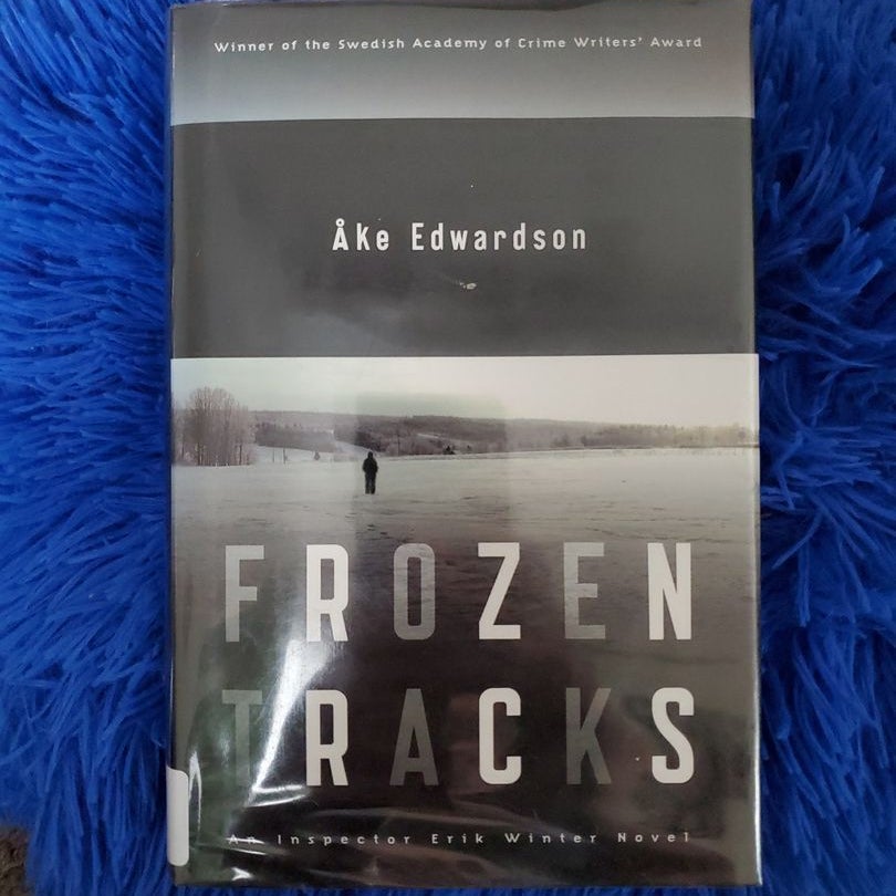 Frozen Tracks by Åke Edwardson, Laurie Thompson