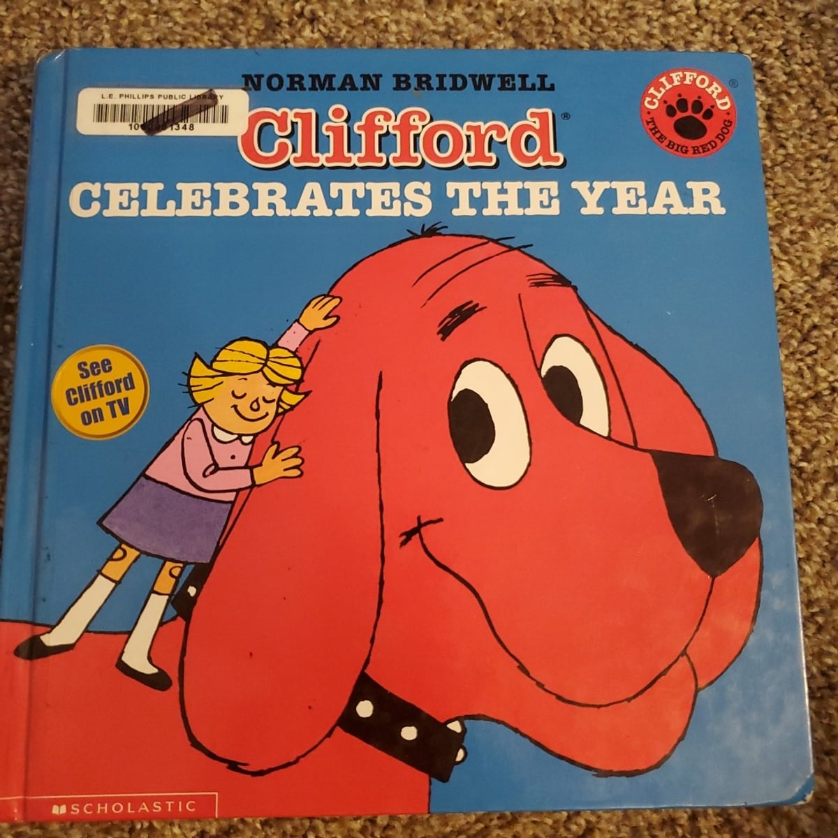 Clifford Celebrates the Year by Norman Bridwell