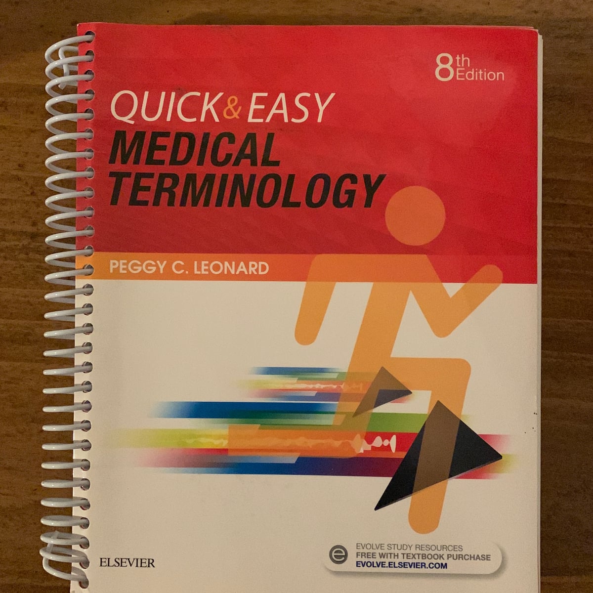 Quick and Easy Medical Terminology by Peggy C. Leonard