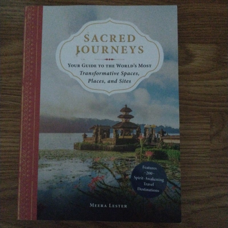 Sacred Journeys by Meera Lester