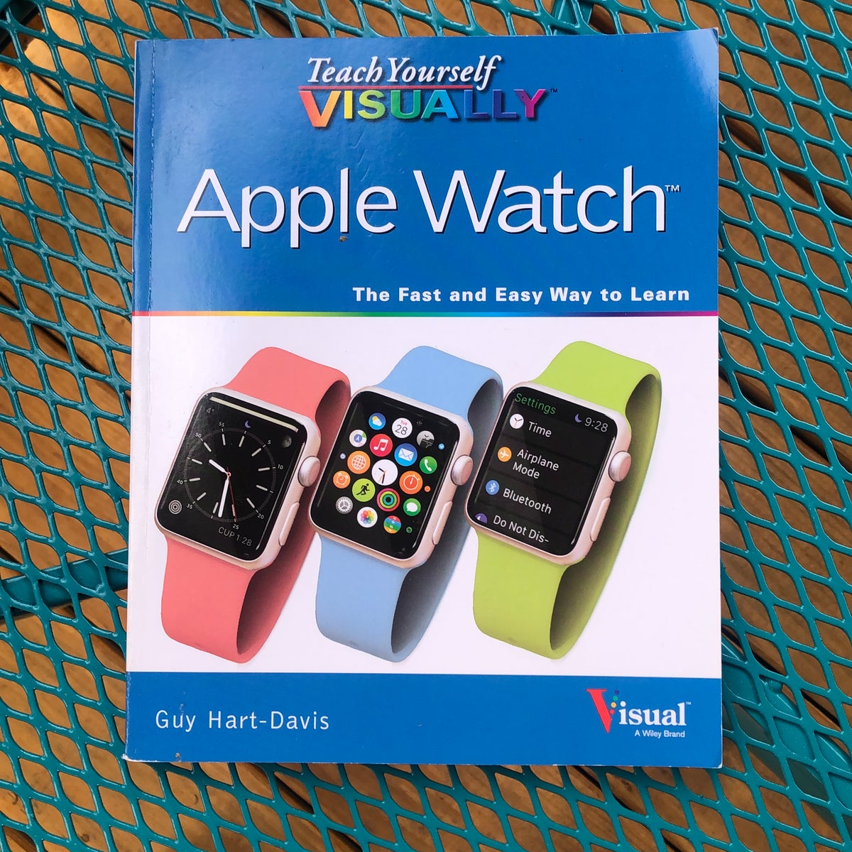 Teach Yourself VISUALLY Apple Watch by Guy Hart-Davis